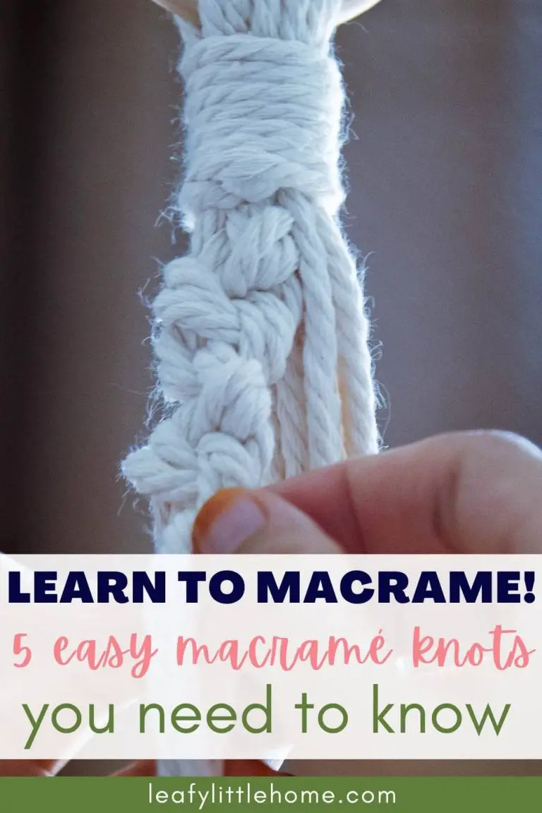 How to Macramé: Tying the Basic Macramé Knots | The Leafy Little Home